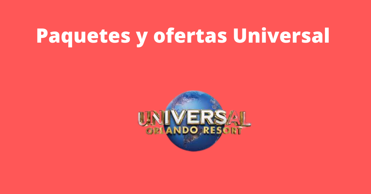 Paquetes y Ofertas Universal - Magic Concierge