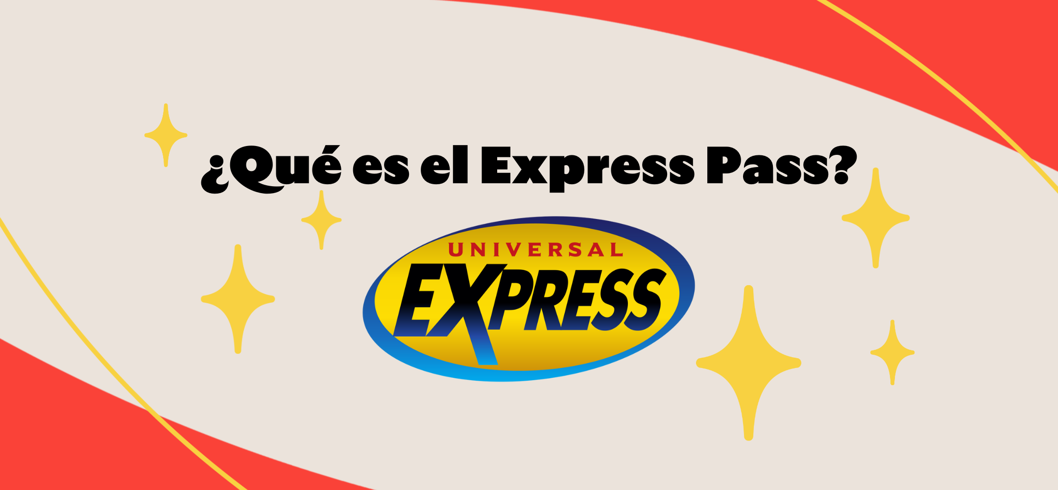 ¿Qué es el Express Pass de Universal? - Magic Concierge
